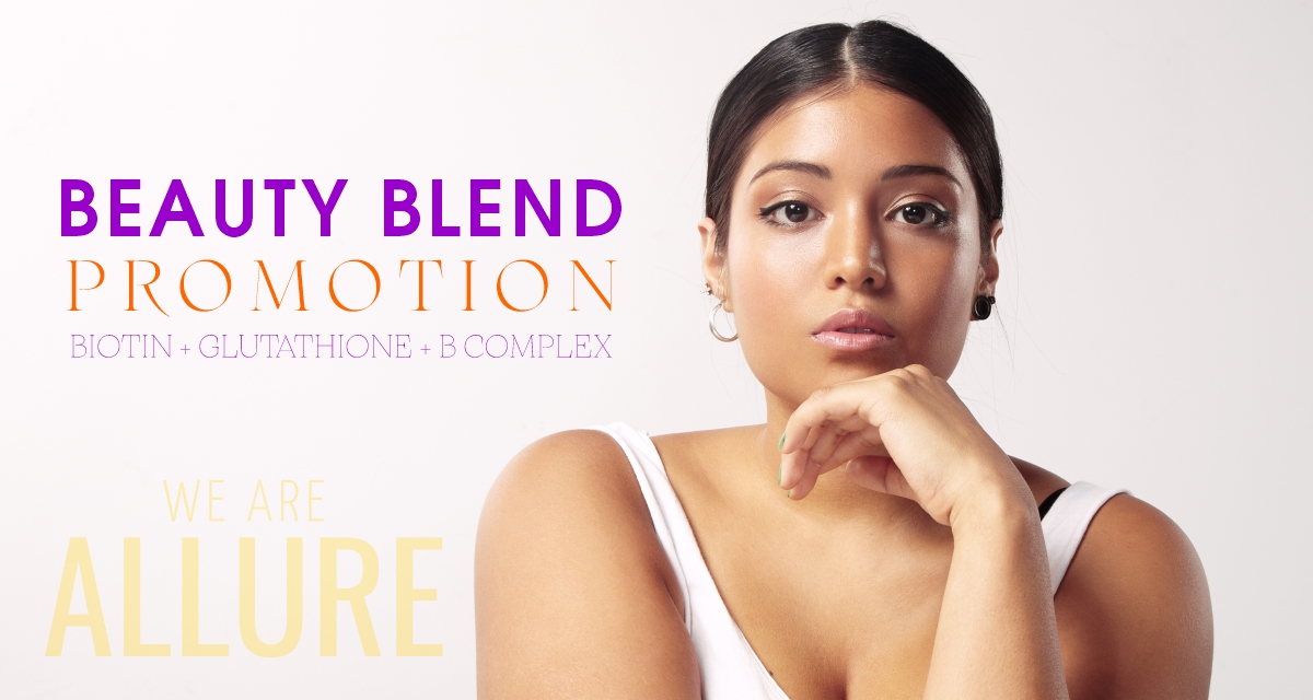Beauty Blend Promotion - Allure Medical Weight Control & Wellness